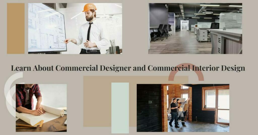 Commercial Designer & Commercial Interior Design